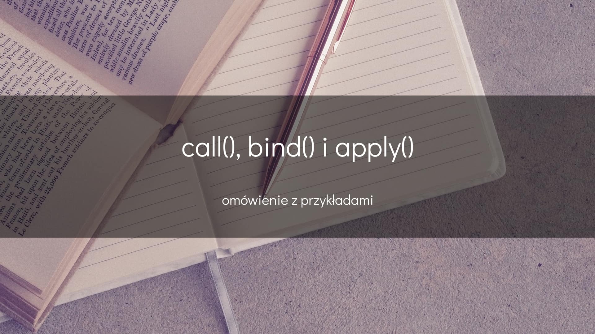 Omówienie funkcji call, bind i apply - devszczepaniak.pl